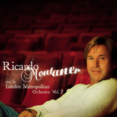 Ricardo Montaner – Con La London Metropolitan Orchestra. Vol.2 [2004 ...